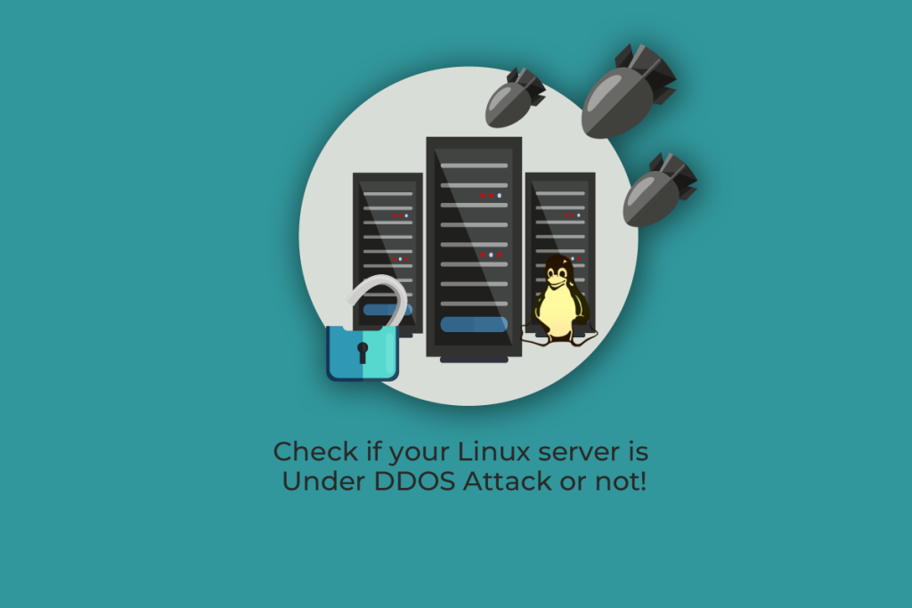 Check if your Linux server is Under DDOS Attack or not! | actsupport