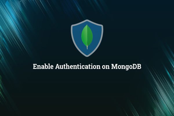 Securing your Database by Enabling Authentication in MongoDB | actsupport