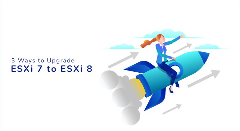 3 Ways to Upgrade ESXi 7 to ESXi 8 | Virtualization Support