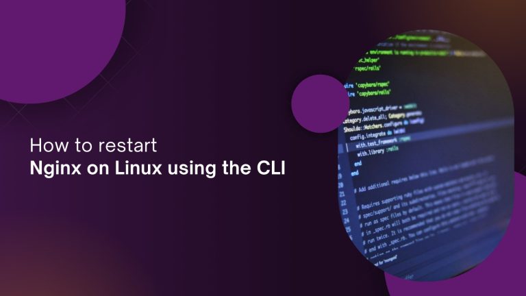 How to restart Nginx on Linux using the CLI | Linux Server Administration