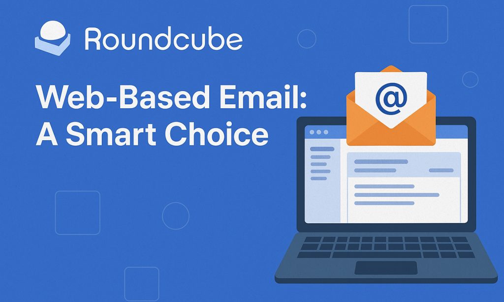 Why Roundcube Is the Ideal Web Email Client for Enterprises | actsupport