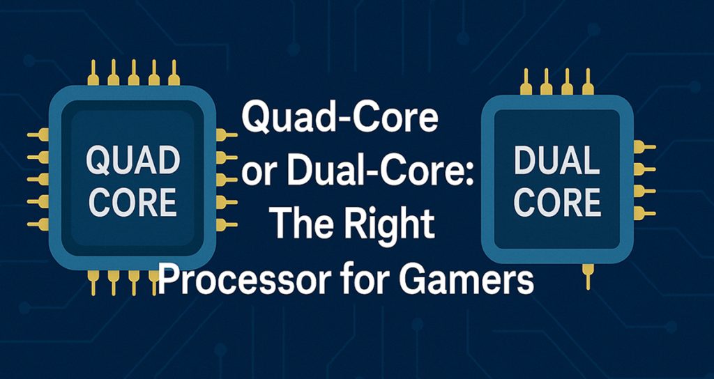 Quad-Core or Dual-Core: Understanding Core Impact | actsupport