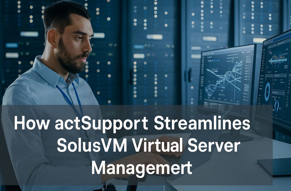 SolusVM Server Management Solutions for Providers | actsupport